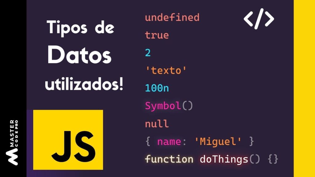 ¿Cuáles son los tipos de datos utilizados en JavaScript?